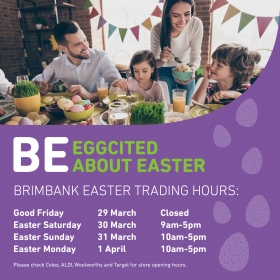 Easter Trading Hours - Brimbank Shopping Centre